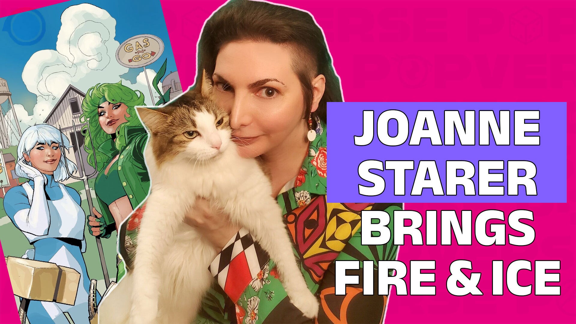 Who are DC's Fire and Ice? Joanne Starer tells all on Enter the ...