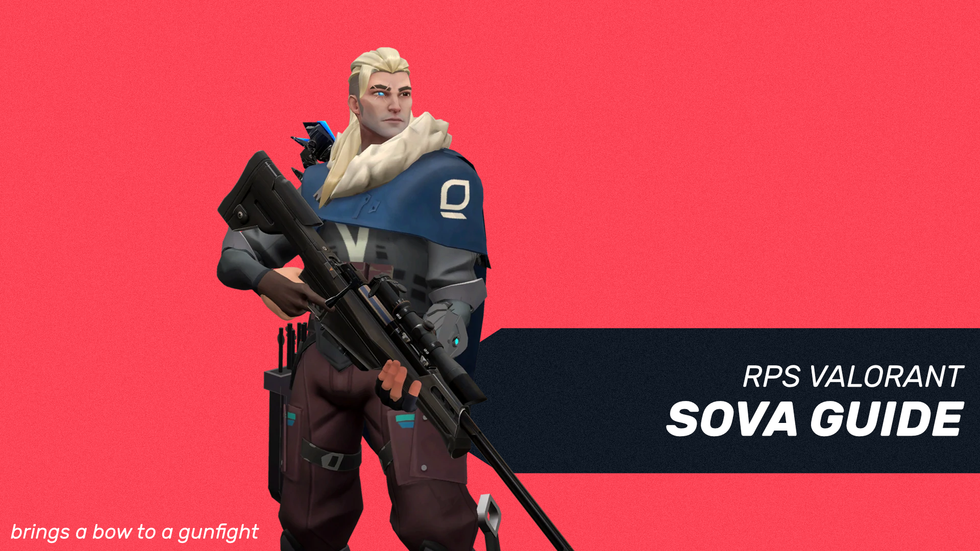 Valorant Sova guide - 25 top-tier tips | Rock Paper Shotgun