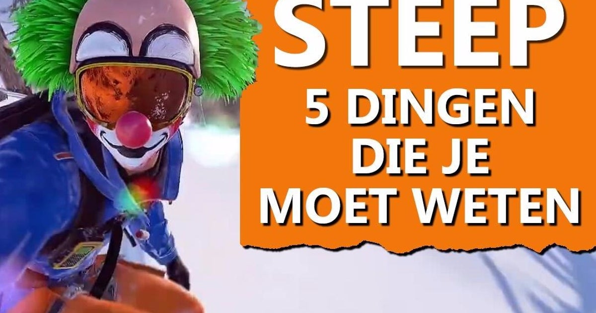 Steep 5 Dingen Die Je Moet Weten Eurogamer Nl